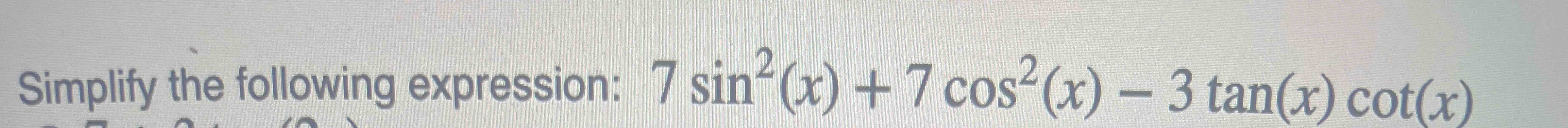 Solved Simplify the following expression: | Chegg.com