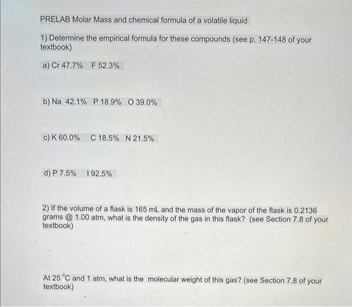 Solved PRELAB Molar Mass and chemical formula of a volatile | Chegg.com