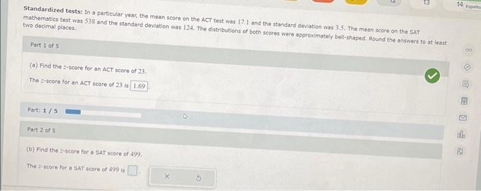 Solved Standardized tests: In a particular year, the mean | Chegg.com