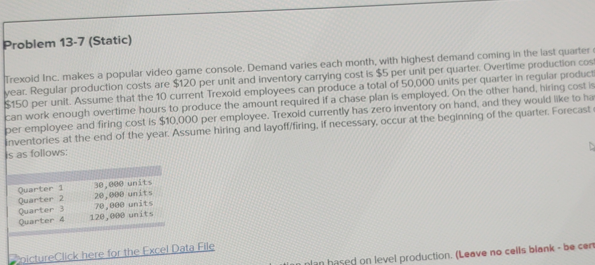 Solved d. ﻿Determine the cost of the chase production | Chegg.com