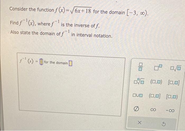 Solved Consider The Function F X 6x 18 For The Domain