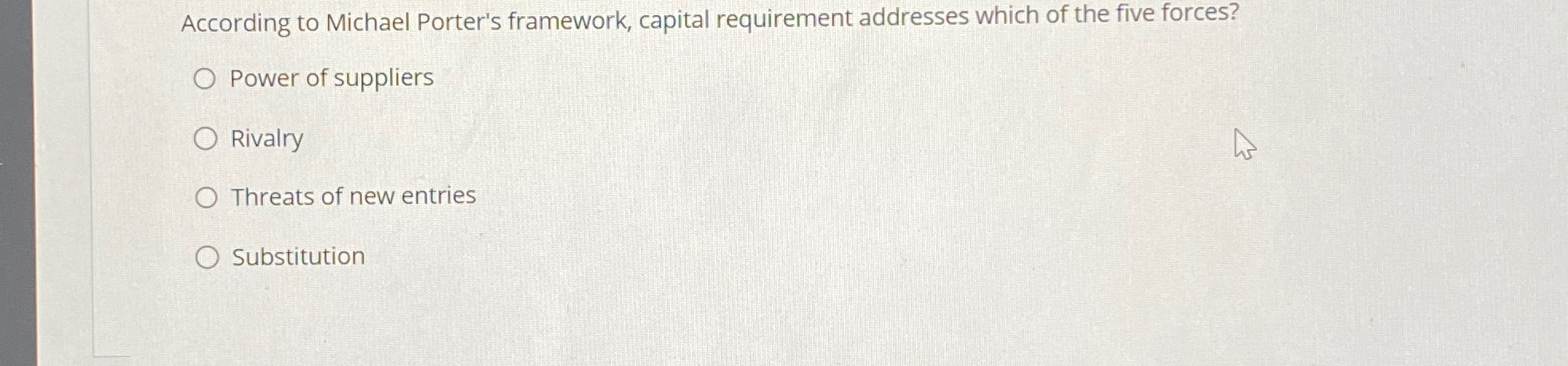 Solved According to Michael Porter's framework, capital | Chegg.com