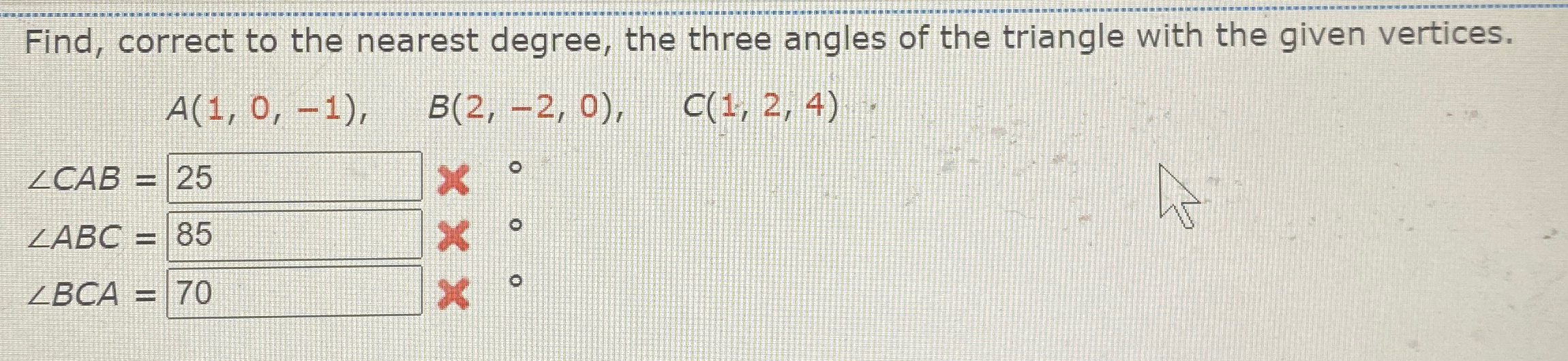 Solved Find, correct to the nearest degree, the three angles | Chegg.com
