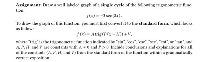 Assignment: Draw a well-labeled graph of a single | Chegg.com