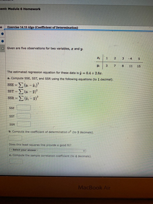 Solved sent: Module 6 Homework as Exercise 14.15 Algo | Chegg.com