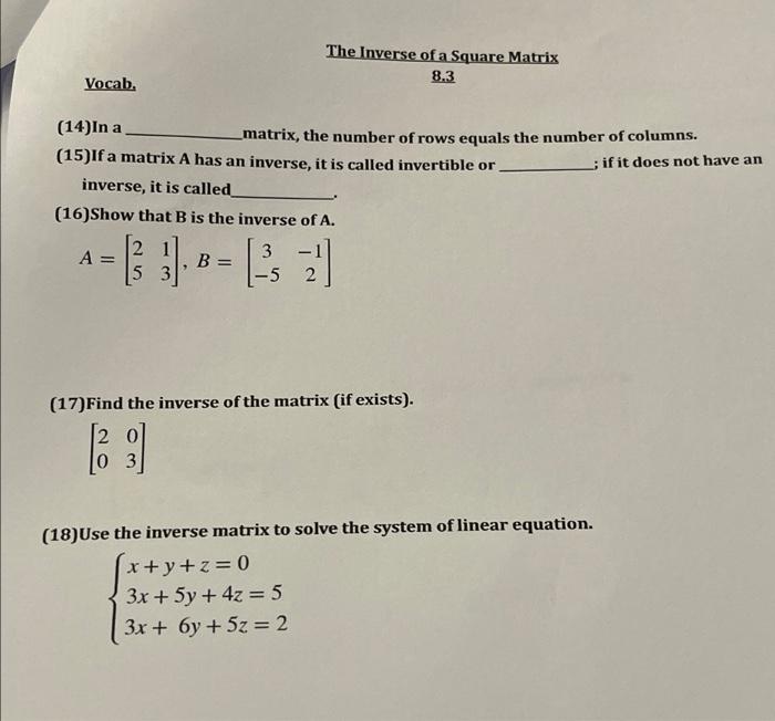 Solved The Inverse of a Square Matrix 8.3 Vocab. (14)In a | Chegg.com