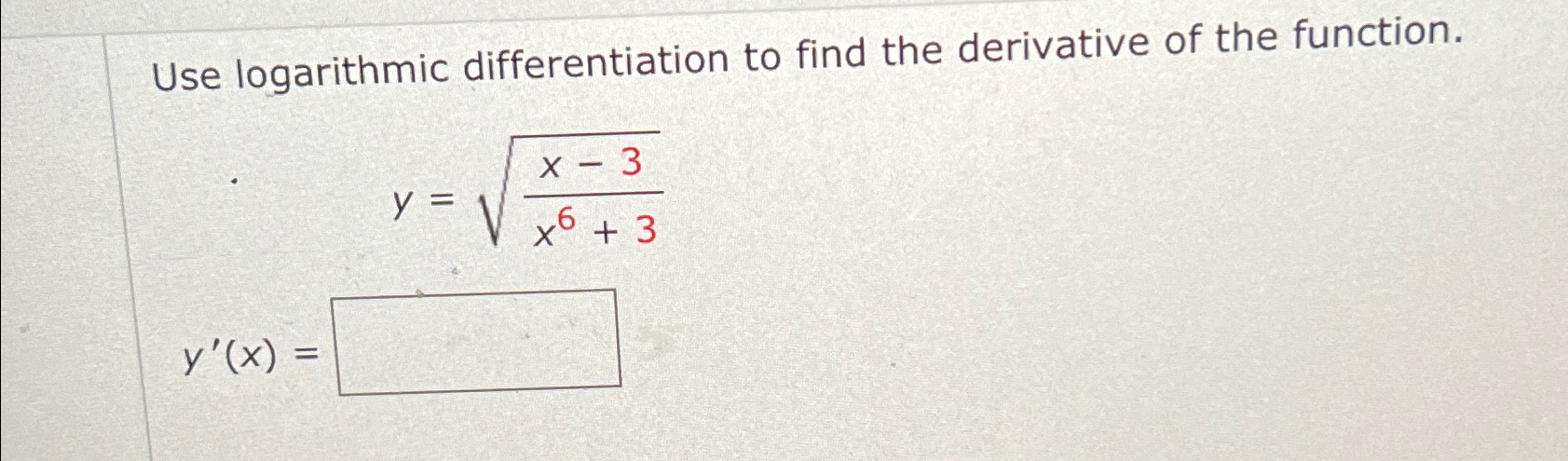 Solved Use logarithmic differentiation to find the | Chegg.com