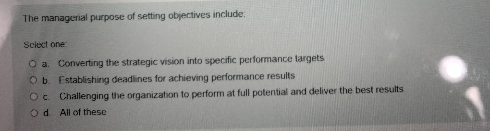 Solved The managerial purpose of setting objectives | Chegg.com