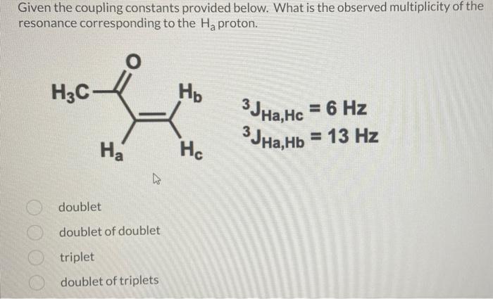 Solved Given the coupling constants provided below. What is | Chegg.com