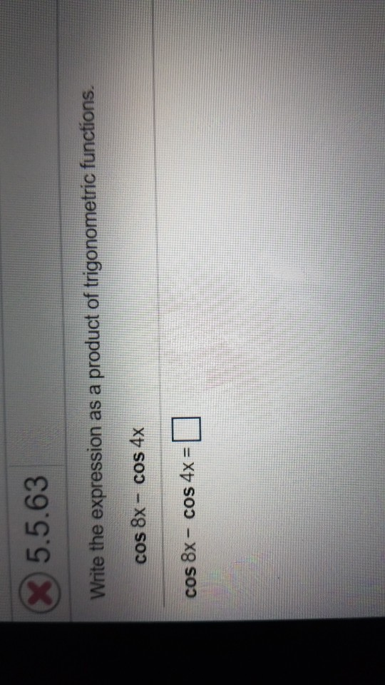 Solved X 5.5.63 Write the expression as a product of | Chegg.com