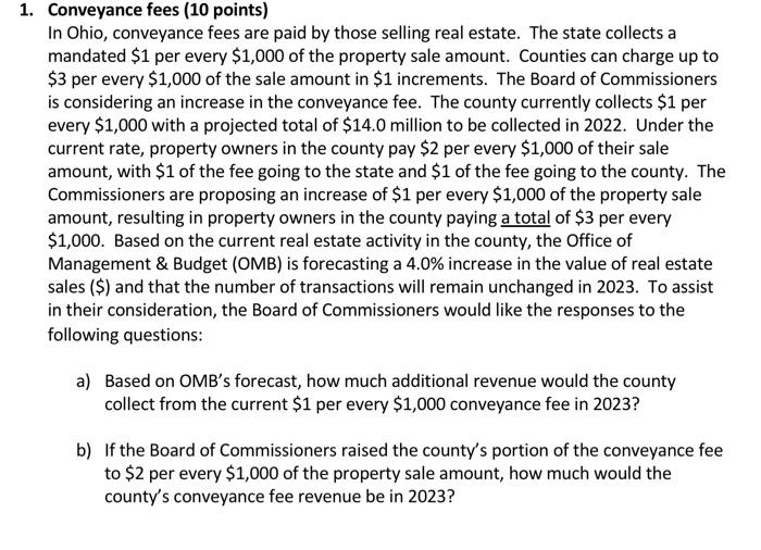 Solved 1. Conveyance fees (10 points) In Ohio, conveyance | Chegg.com