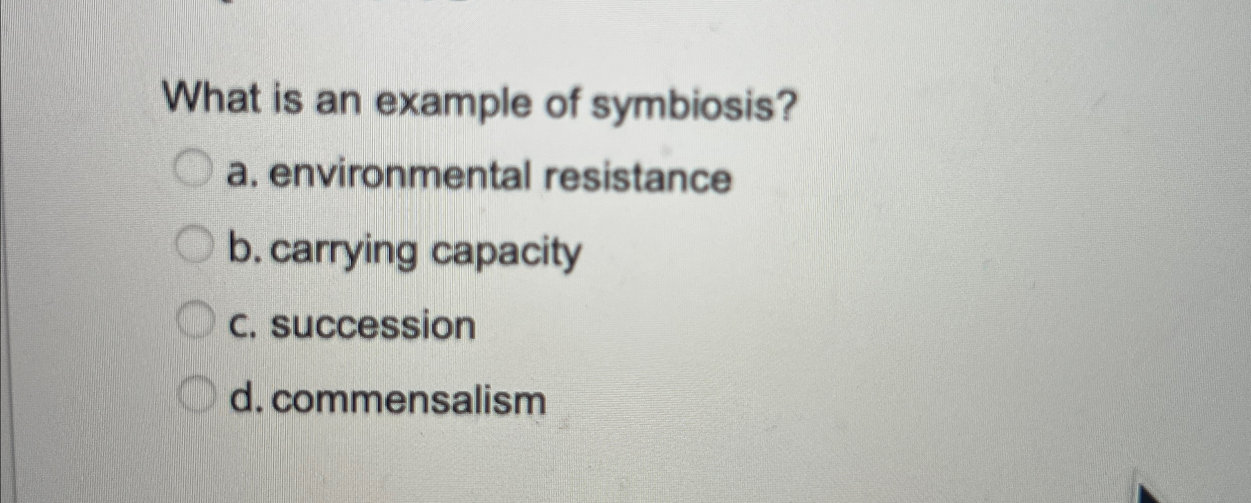 Solved What is an example of symbiosis?a. ﻿environmental | Chegg.com