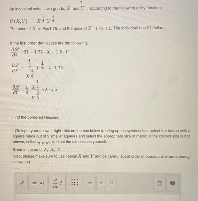 Solved An individual values two goods, X and Y, according to | Chegg.com