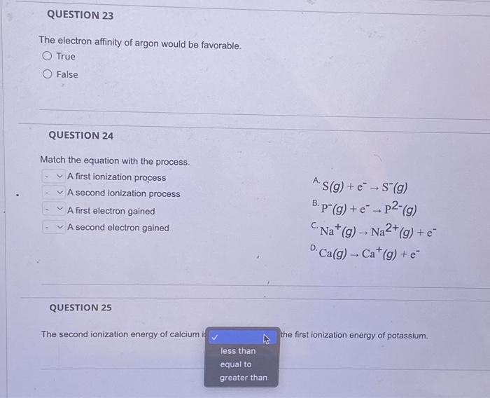 Solved The electron affinity of argon would be favorable. | Chegg.com