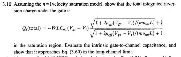 10 Assuming the n=1 velocity saturation model, show | Chegg.com