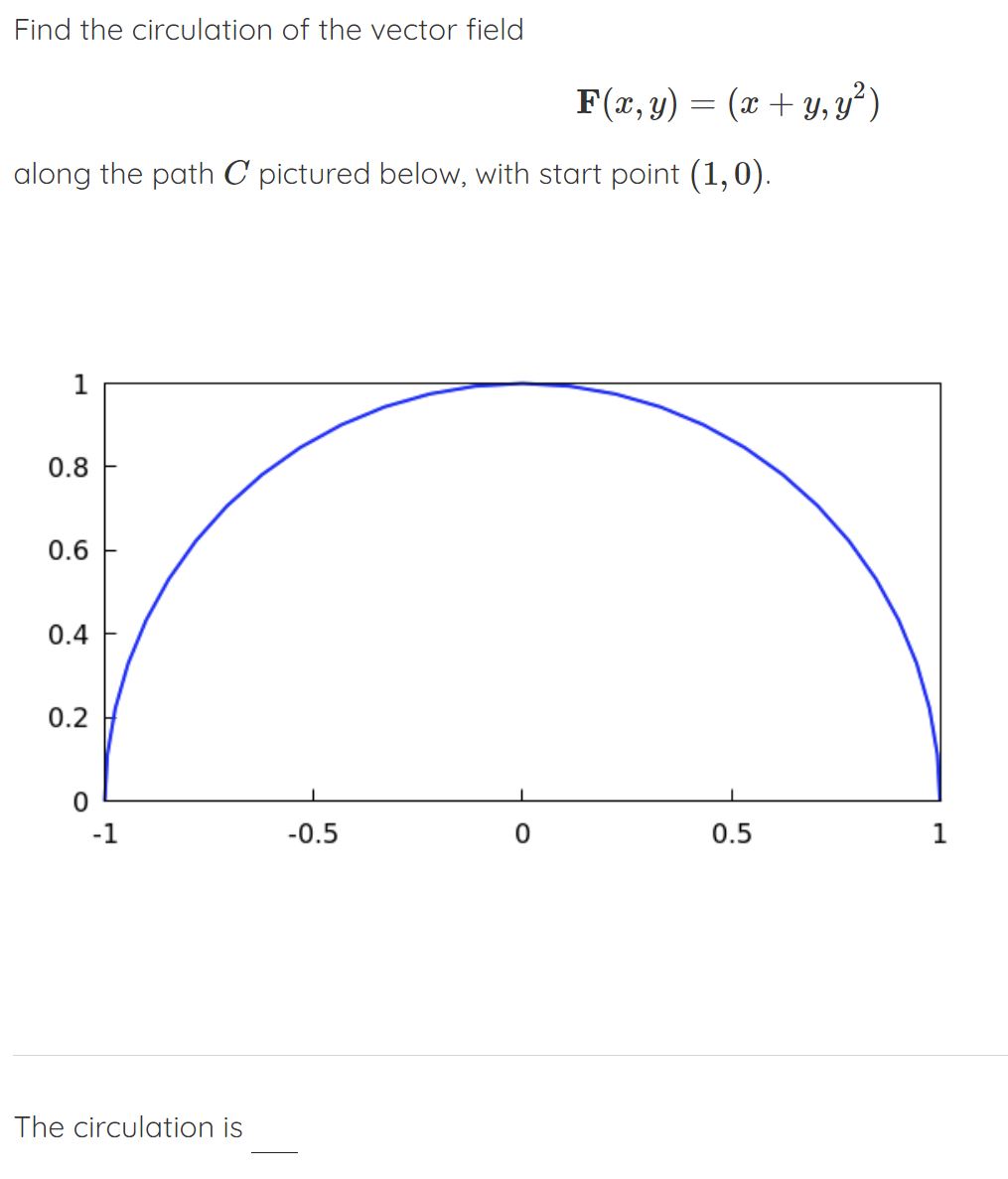 Solved F(x,y)=(x+y,y2)along the path C ﻿pictured below, with | Chegg.com