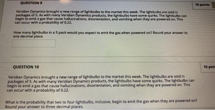 Solved QUESTION 9 10 points Veridian Dynamics brought a new | Chegg.com