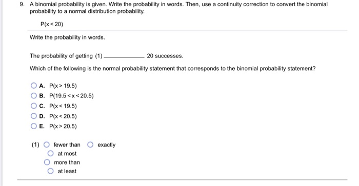 Solved 9. A binomial probability is given. Write the | Chegg.com