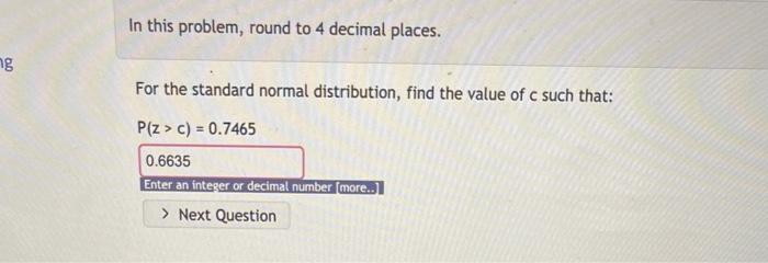 Solved In this problem, round to 4 decimal places. For the | Chegg.com