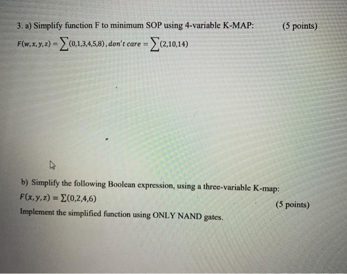 Solved (5 points) 3. a) Simplify function F to minimum SOP | Chegg.com