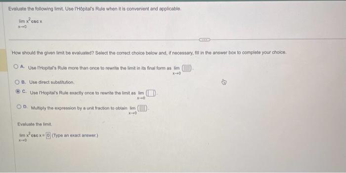 Solved Evaluate the following limit. Use l'Hoptal's Rule | Chegg.com