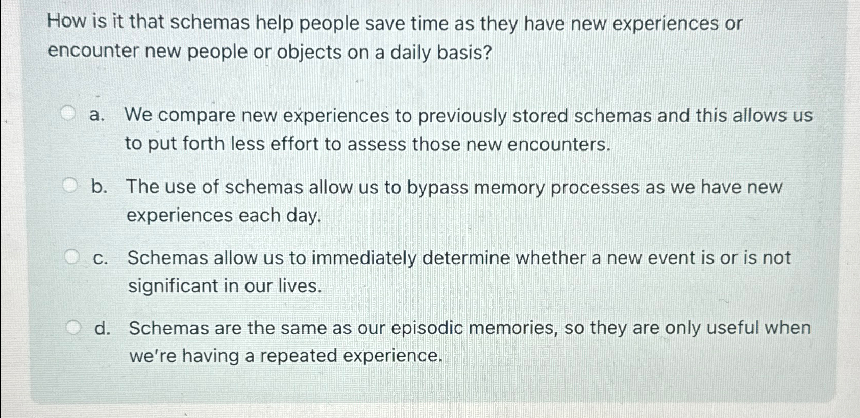 Solved How is it that schemas help people save time as they | Chegg.com