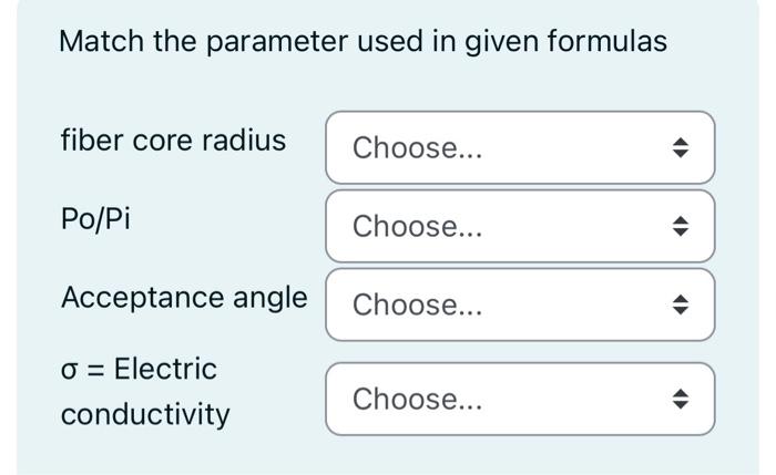 Match the parameter used in given formulas fiber core | Chegg.com