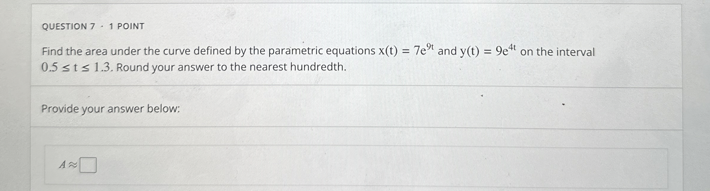 Solved QUESTION 7 - 1 ﻿POINTFind the area under the curve | Chegg.com