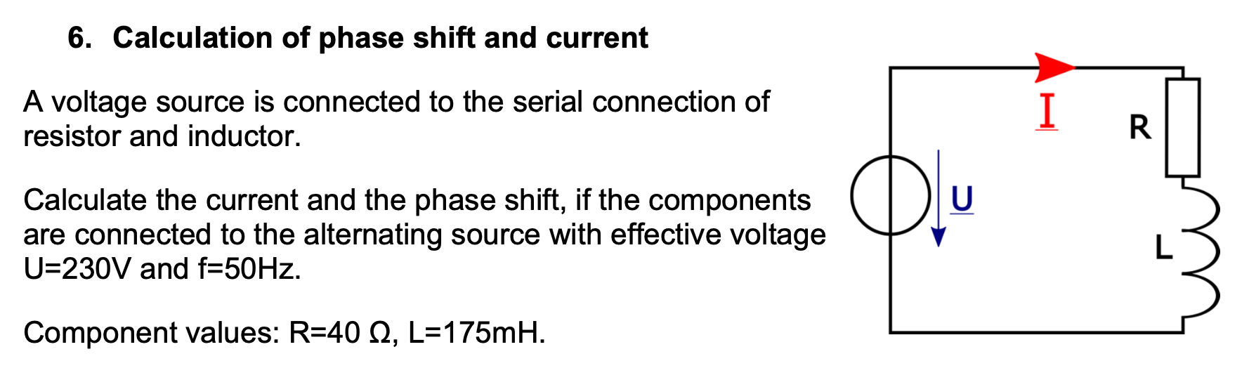 Solved Calculation of phase shift and currentA voltage | Chegg.com