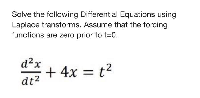 Solved Solve the following Differential Equations using | Chegg.com