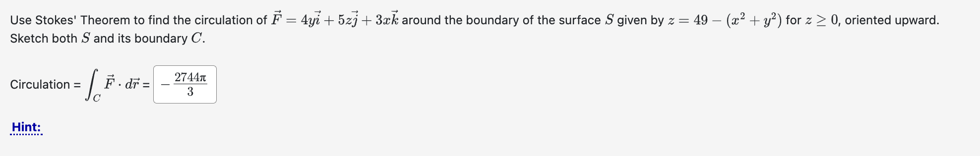 Solved Use Stokes' Theorem to ﻿find the circulation of | Chegg.com
