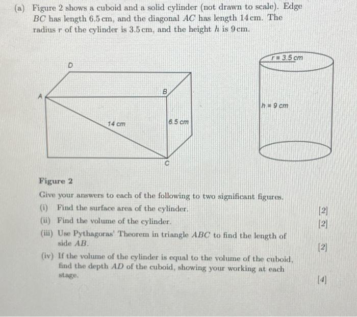 Solved (a) Figure 2 shows a cuboid and a solid cylinder (not | Chegg.com