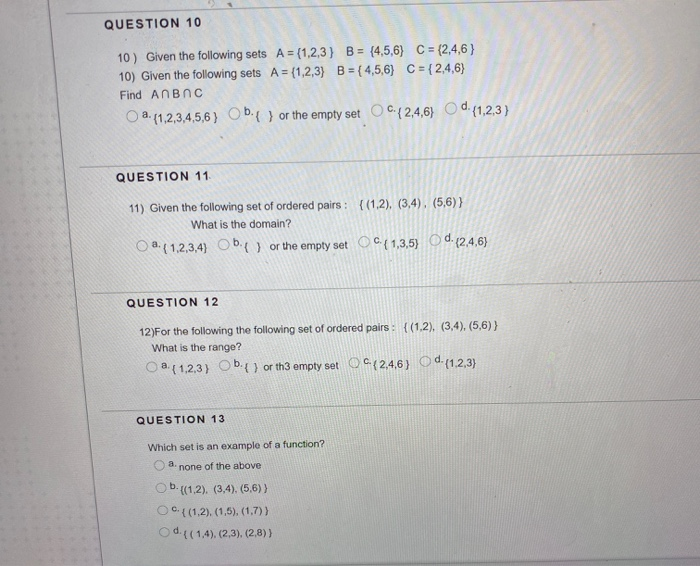 Solved QUESTION 10 10) Given the following sets A = {1,2,3} | Chegg.com