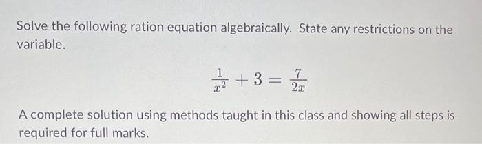 Solved Solve the following ration equation algebraically. | Chegg.com