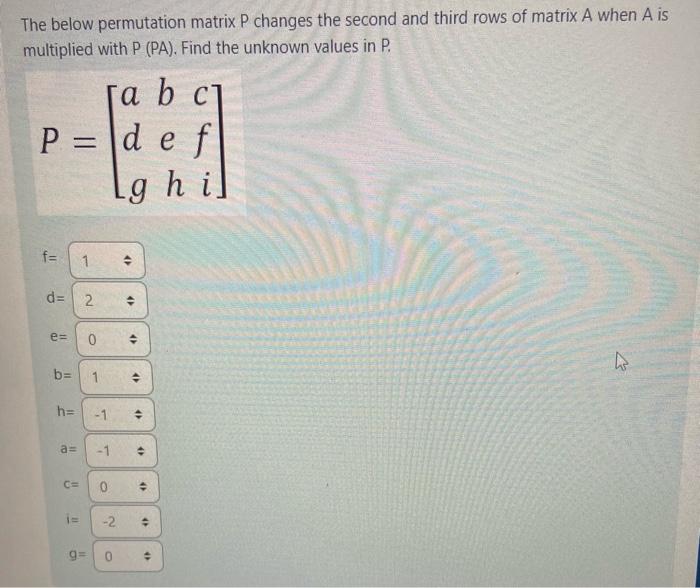 Solved The below permutation matrix P changes the second and | Chegg.com