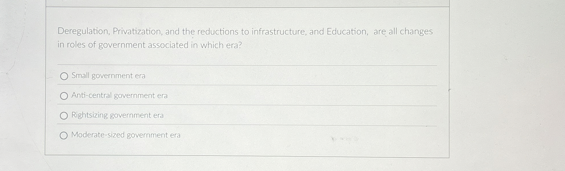 Solved Deregulation, Privatization, and the reductions to | Chegg.com