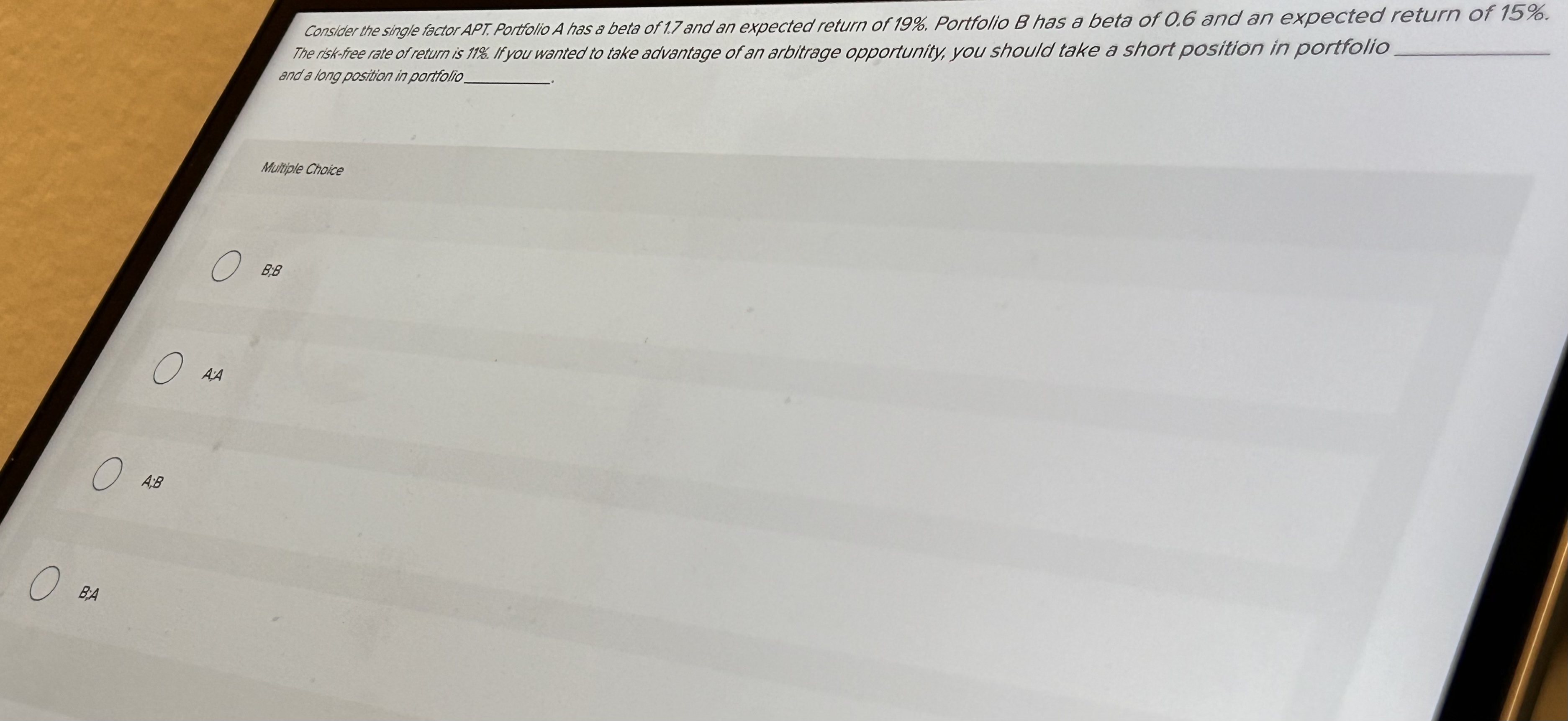 Solved Conslder the single factor APT. Pontfolio A has a | Chegg.com
