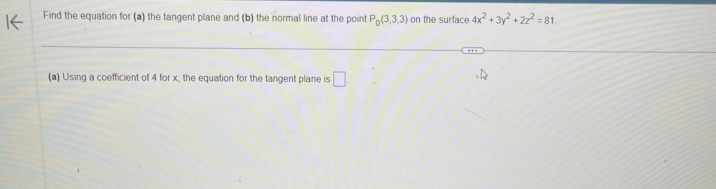 Find the equation for (a) ﻿the tangent plane and (b) | Chegg.com