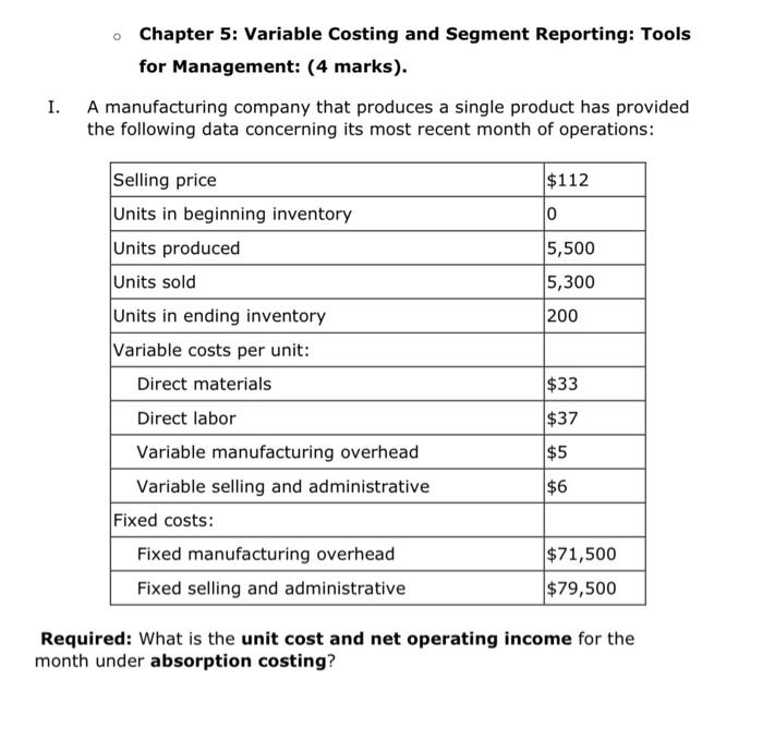 Solved I. O Chapter 5: Variable Costing and Segment | Chegg.com