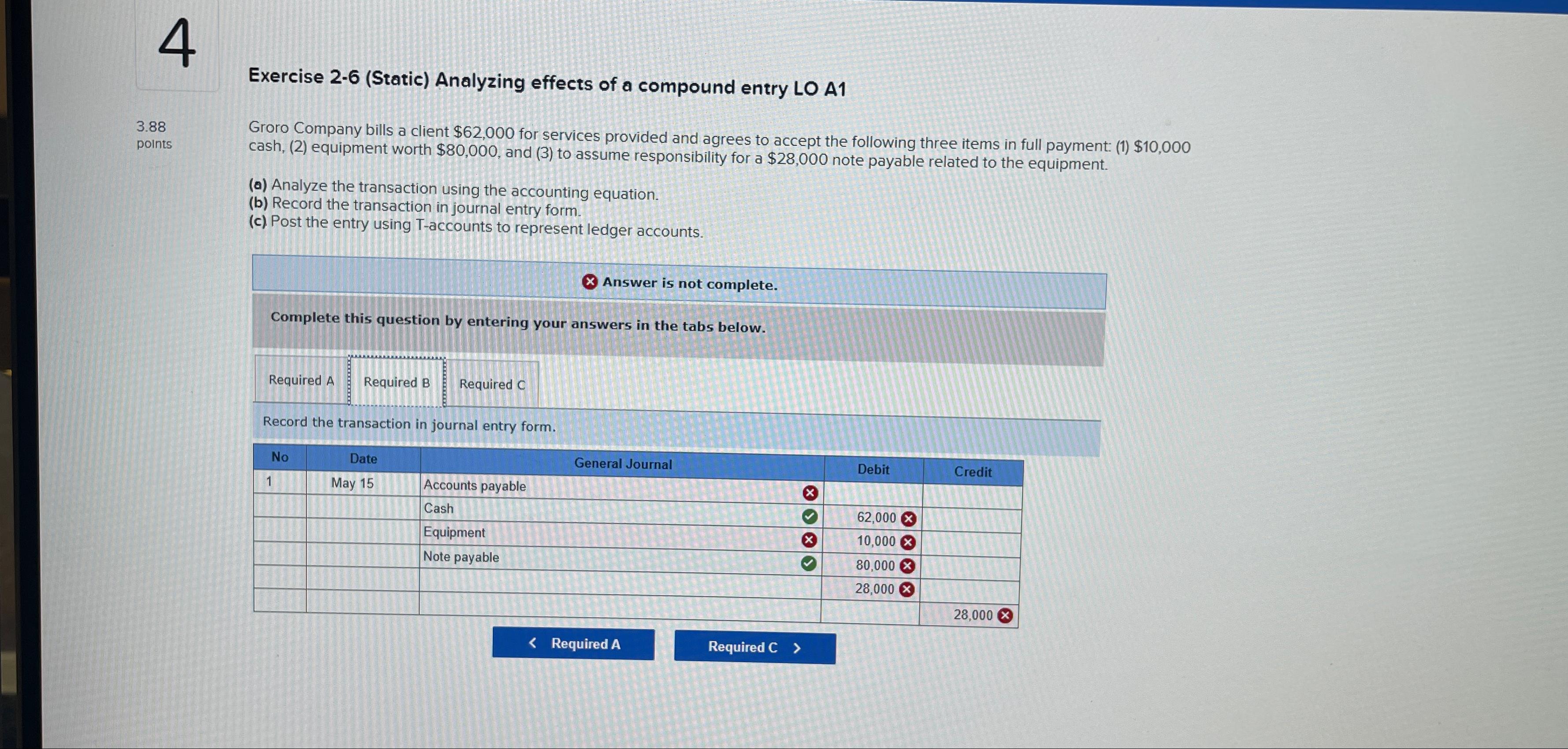 Solved 4Exercise 2-6 (Static) ﻿Analyzing effects of a | Chegg.com