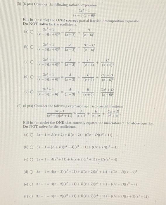Solved (5) (6 pts) Consider the following rational | Chegg.com