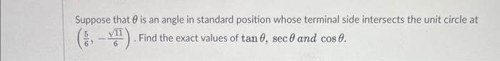 Solved Suppose that θ is an angle in standard position whose | Chegg.com