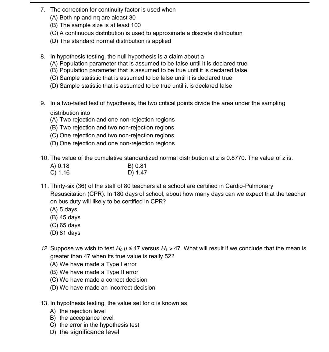 Solved 7. The correction for continuity factor is used when | Chegg.com