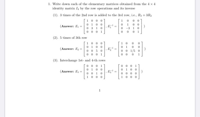 Solved 1. Write down each of the elementary matrices | Chegg.com