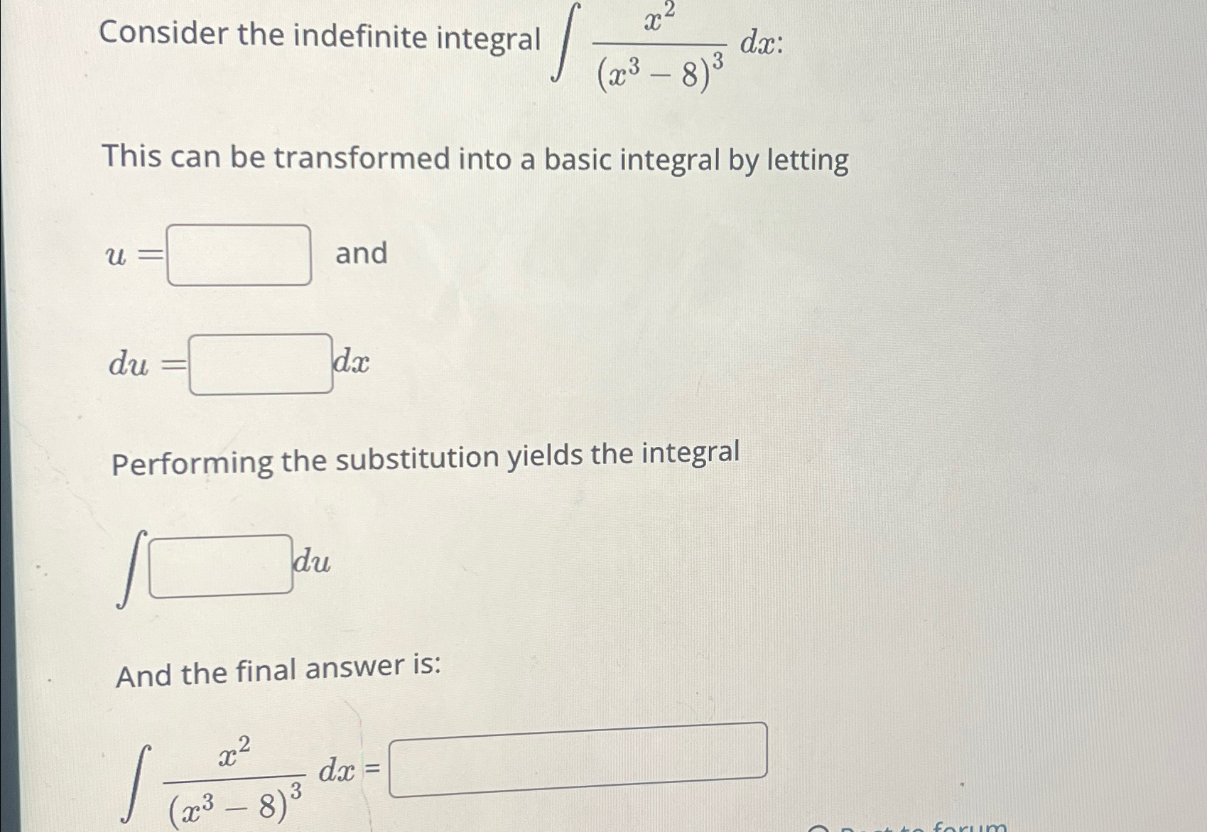Solved Consider the indefinite integral ∫﻿﻿x2(x3-8)3dx | Chegg.com