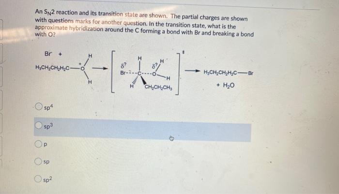 Solved An S2 reaction and its transition state are shown. | Chegg.com