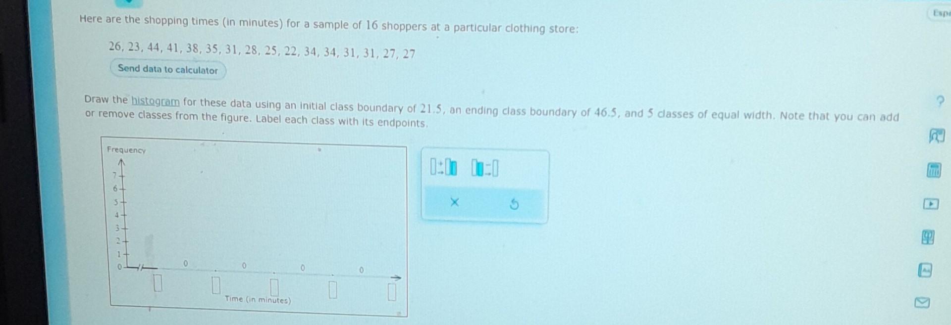 Solved Here are the shopping times (in minutes) for a sample | Chegg.com