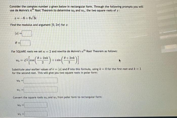 Solved Consider the complex number z given below in | Chegg.com