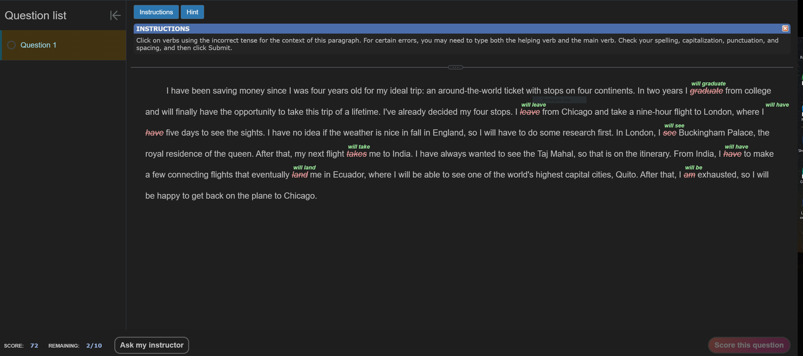 Click on verbs using the incorrect tense for the | Chegg.com