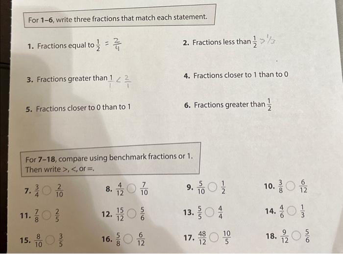 Solved For 1-6, write three fractions that match each | Chegg.com